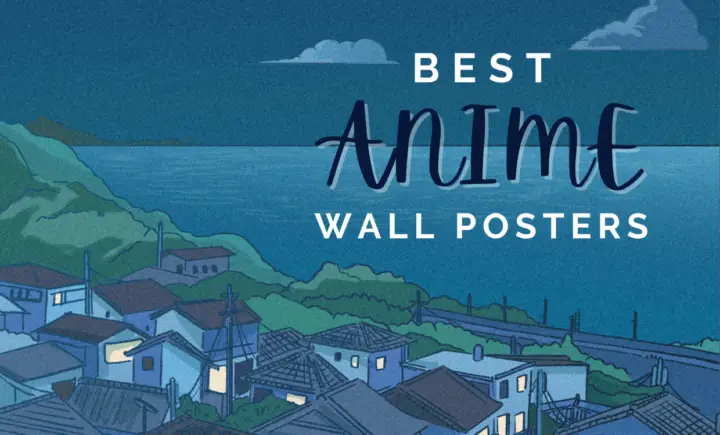 4 Best Anime Wall Posters for Decorating Your Room 2024 - For True Fans