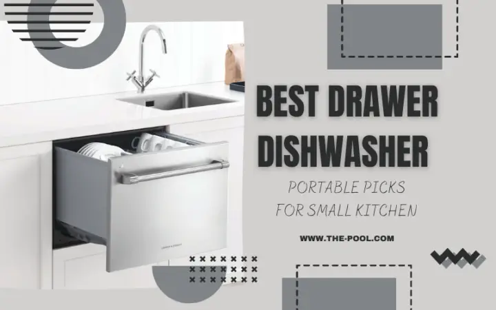 Top 10 Best Drawer Dishwasher 2024 - Portable Picks for Small Kitchen