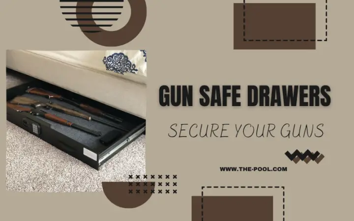 Top 11 Best Gun Safe Drawers 2024 - Secure Your Guns
