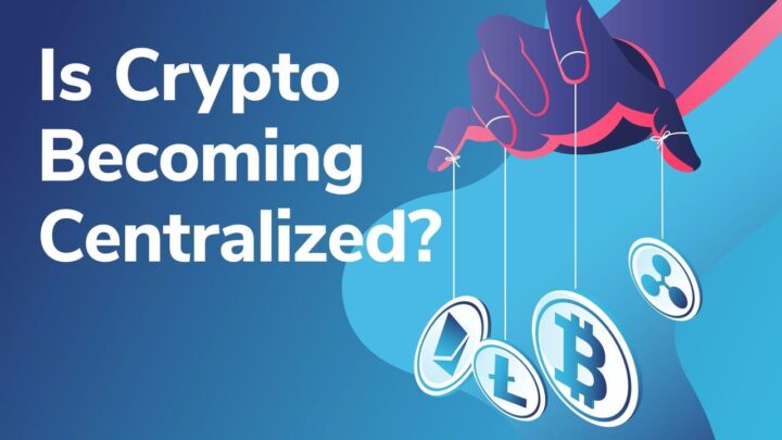 Why Are Cryptocurrencies Becoming More and More Centralized